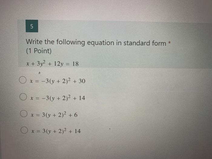 Solved 5 5 Write the following equation in standard form * | Chegg.com