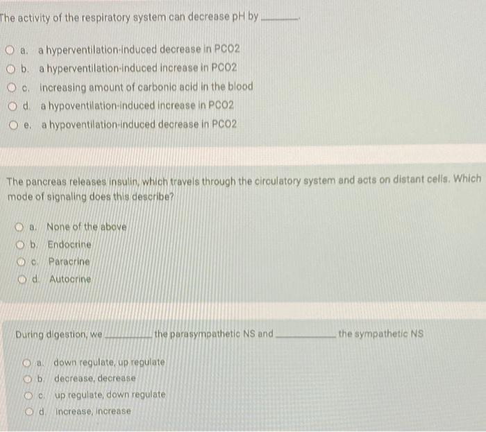 Solved he activity of the respiratory system can decrease pH | Chegg.com
