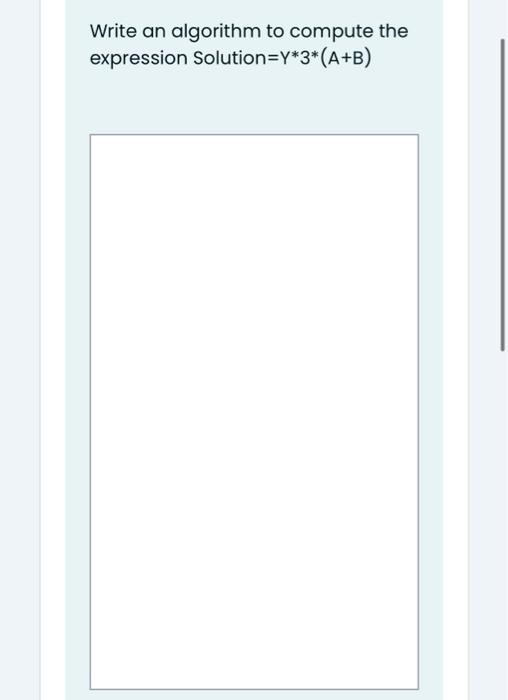 Solved Write an algorithm to compute the expression | Chegg.com