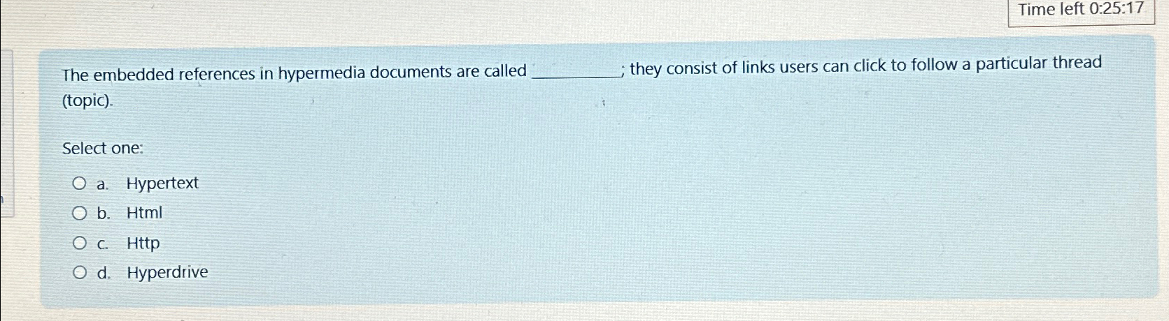Solved Time left 0:25:17The embedded references in | Chegg.com
