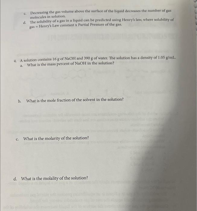 Solved c. Decreasing the gas volume above the surface of the | Chegg.com