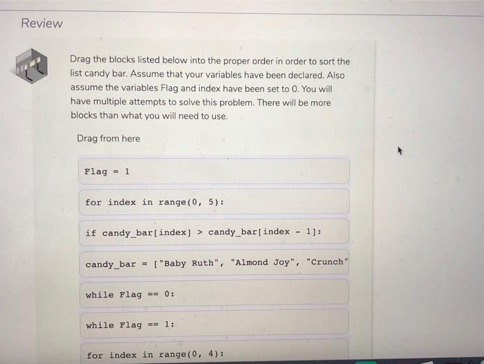 Solved Rearrange the blocks below to search for a candy bar. | Chegg.com