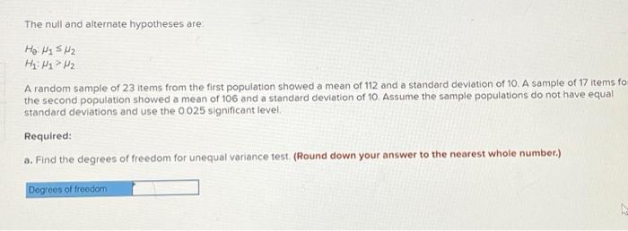Solved The null and alternate hypotheses are | Chegg.com