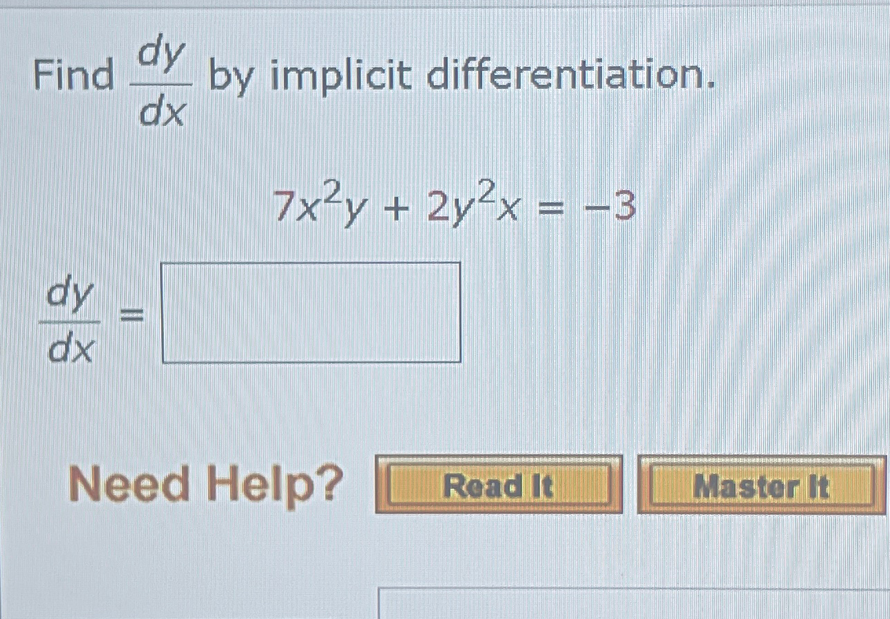 Solved Find dydx ﻿by implicit | Chegg.com