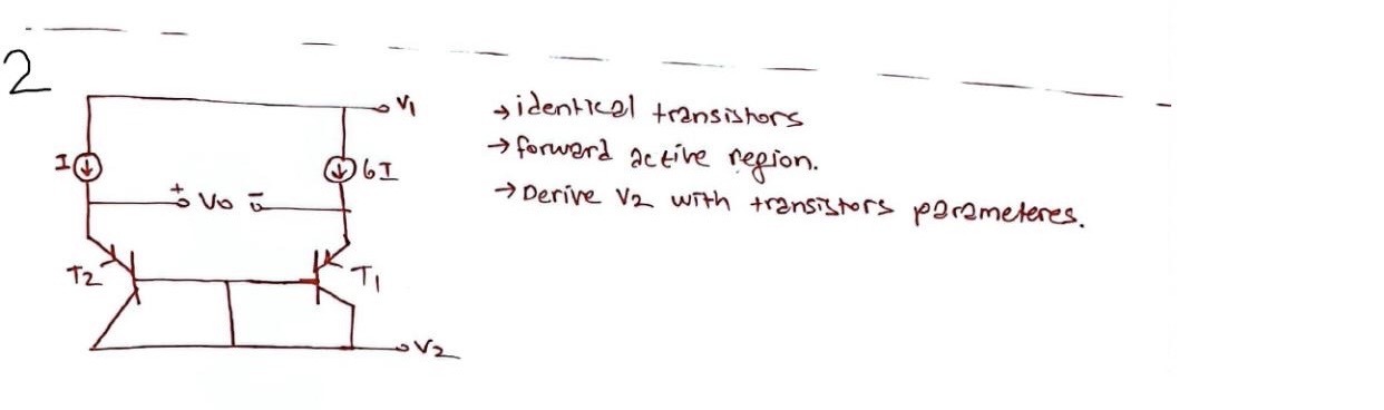 Solved → ﻿identieal transistors→ ﻿forwerd active region.→ | Chegg.com