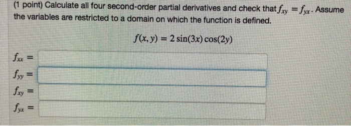 Solved (1 point) Calculate all four second-order partial | Chegg.com