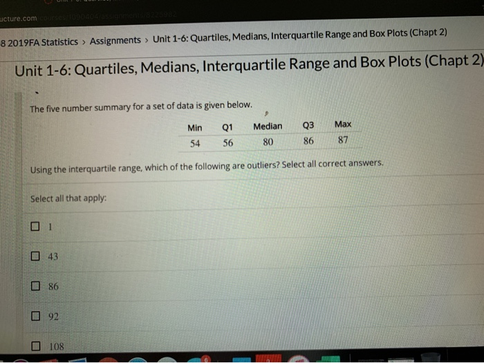 Solved ucture.comcourses Unit 1-6: Quartiles, Medians, | Chegg.com