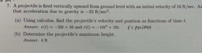 Solved 7. A projectile is fired vertically upward from | Chegg.com
