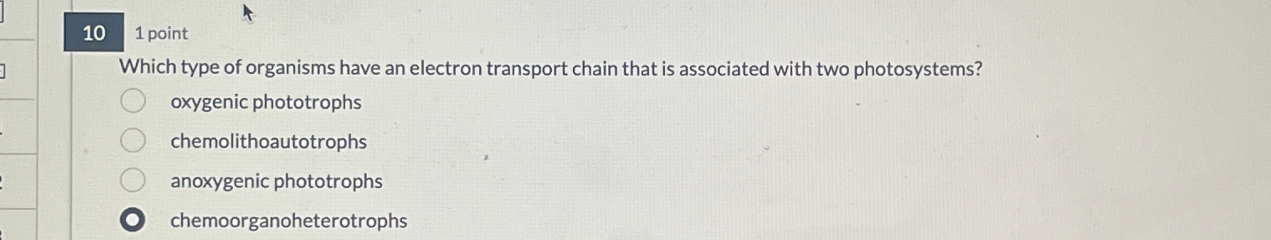 Solved 1 ﻿pointWhich type of organisms have an electron | Chegg.com