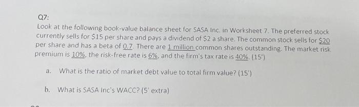 Q7: Look at the following book-value balance sheet | Chegg.com