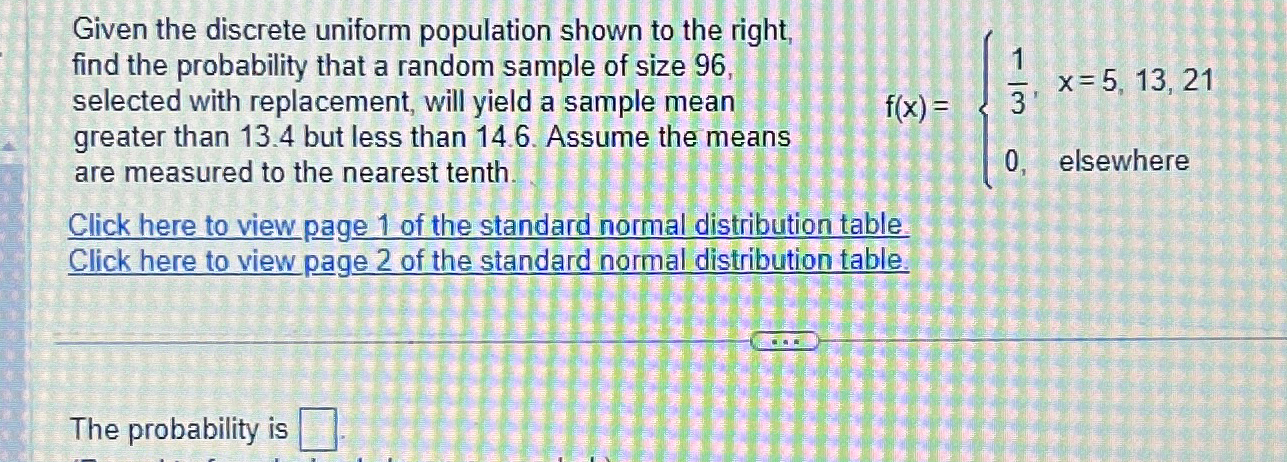 Solved Given the discrete uniform population shown to the | Chegg.com