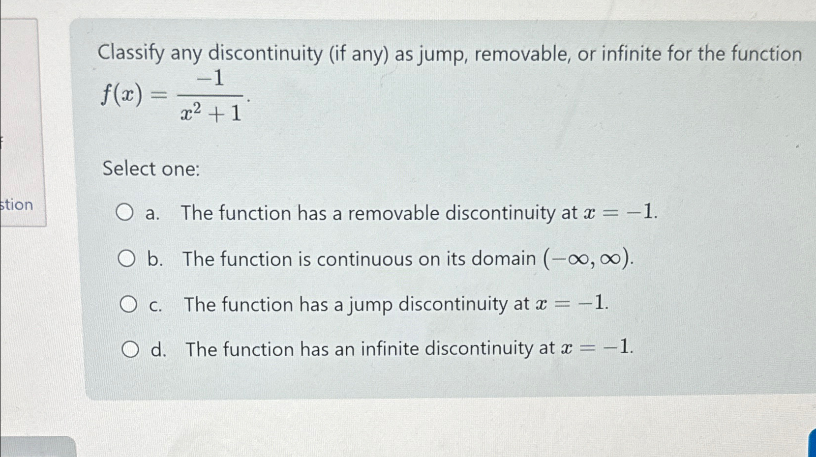 Solved Classify any discontinuity (if any) ﻿as jump, | Chegg.com