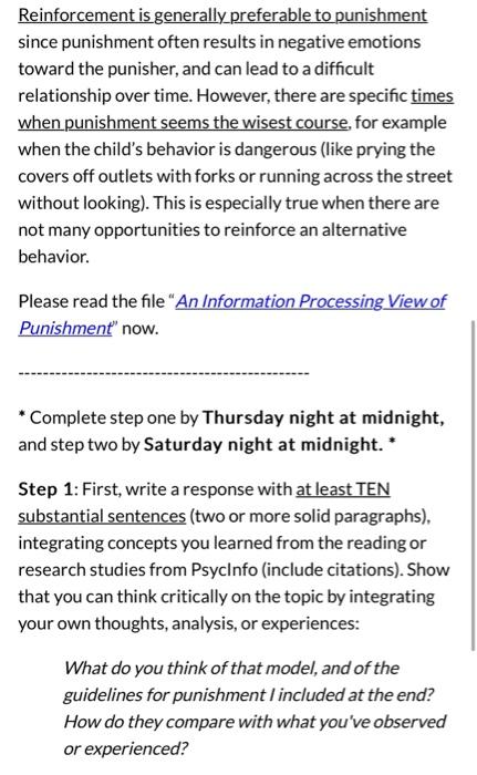 Solved Reinforcement is generally preferable to punishment | Chegg.com