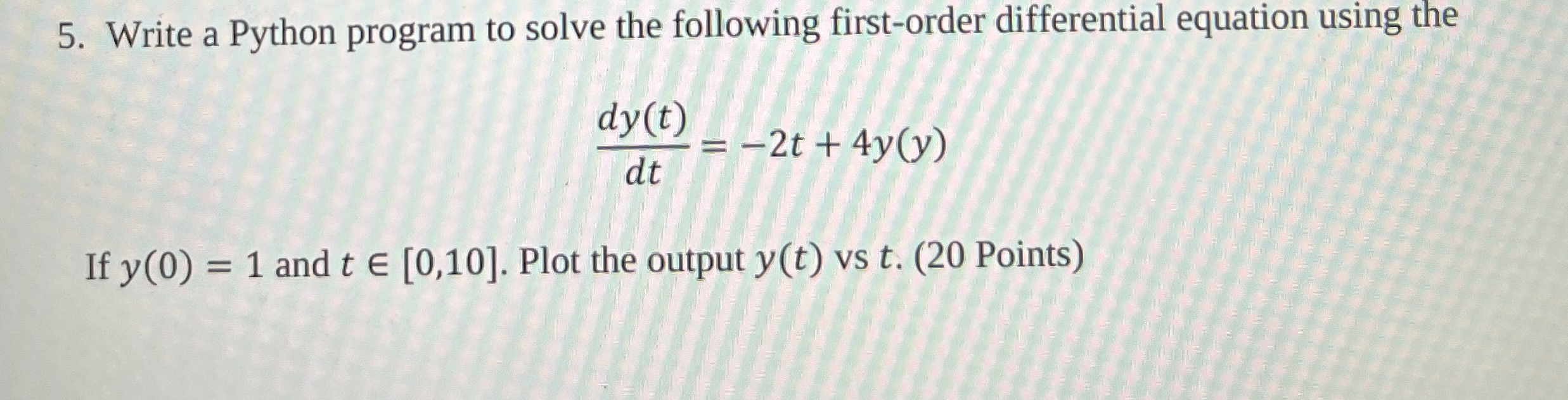 Solved Write a Python program to solve the following | Chegg.com
