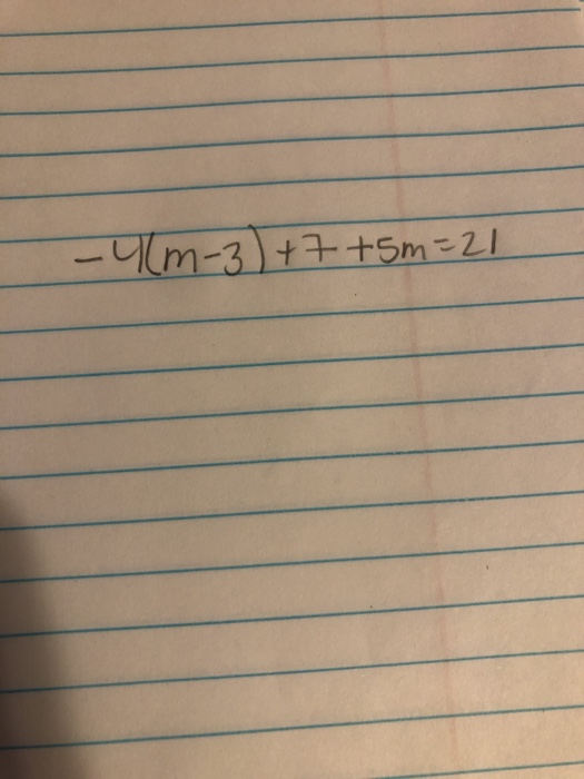 Solved - m-3 +7 +5m=21 | Chegg.com