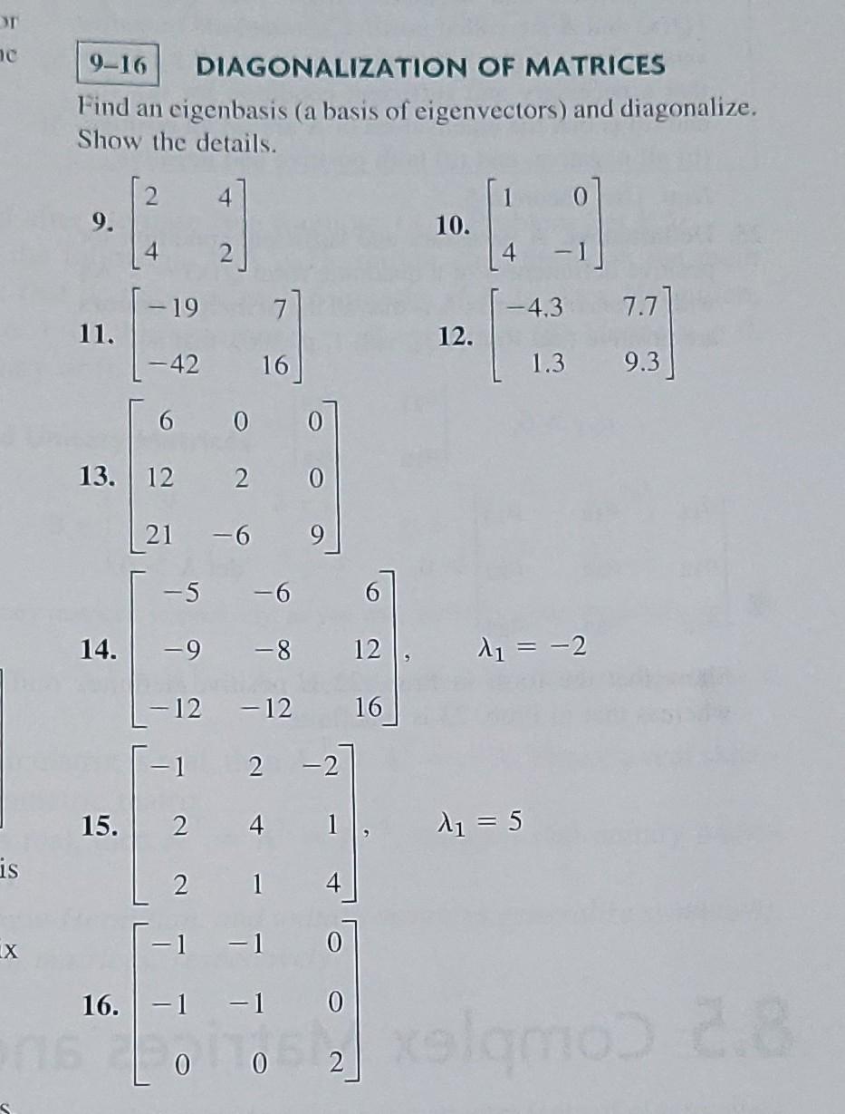 Solved 9-16 DIAGONALIZATION OF MATRICES Find an cigenbasis | Chegg.com