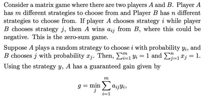 Solved Consider a matrix game where there are two players A | Chegg.com
