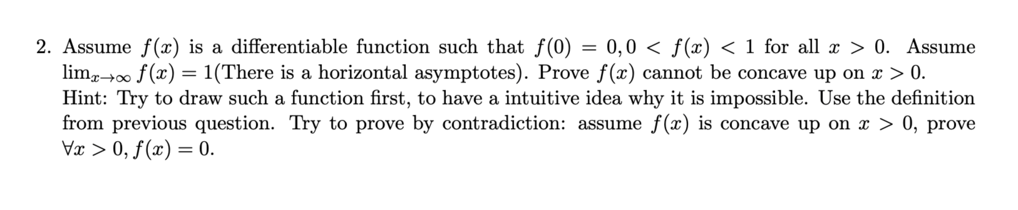 Solved Assume f(x) ﻿is a differentiable function such that | Chegg.com