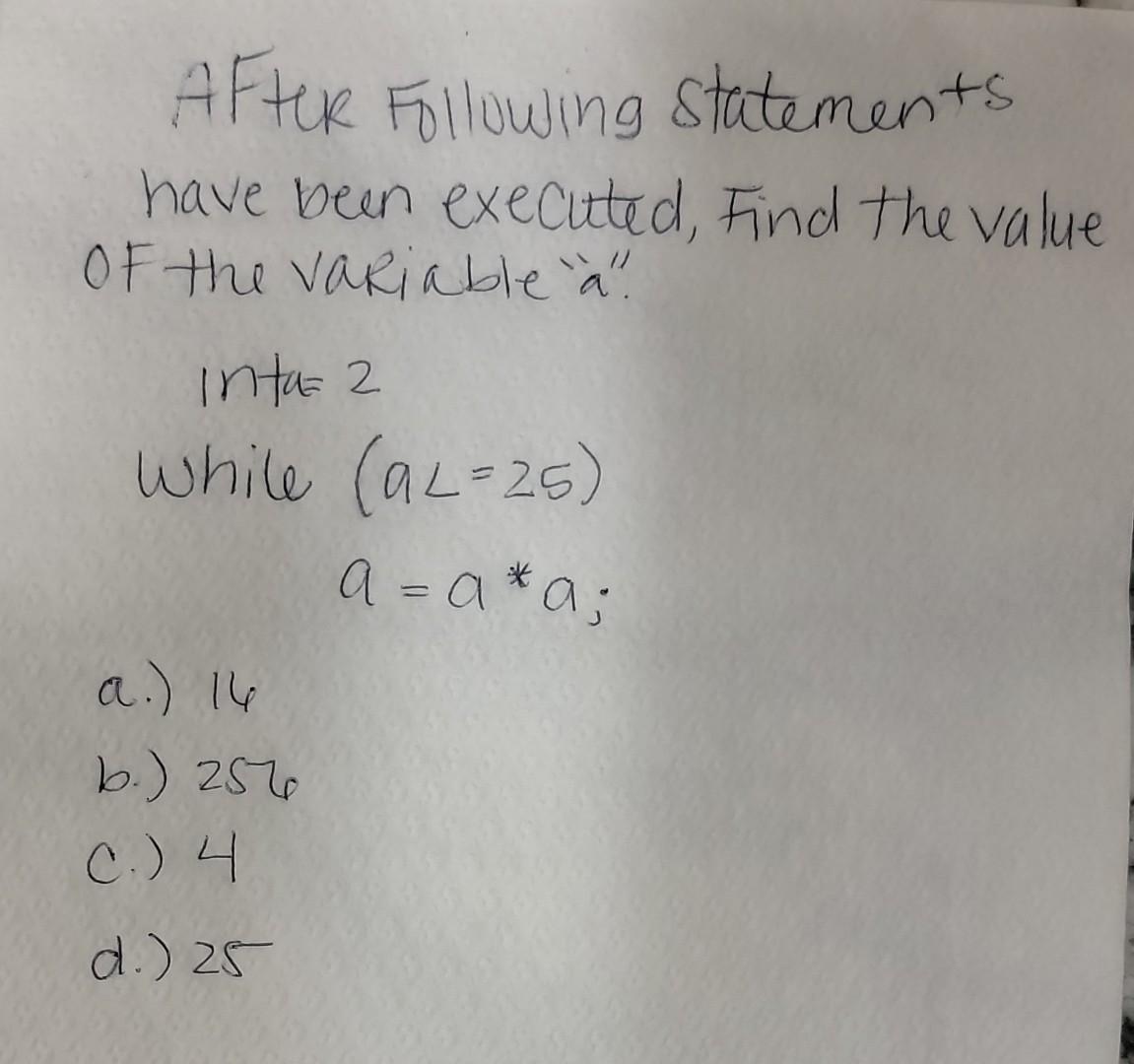 Solved After Following statements have been executed, Find | Chegg.com
