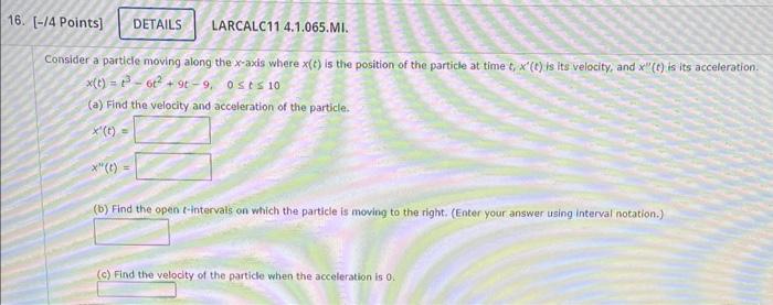 Solved insider a particle moving along the x-axis where x(t) | Chegg.com