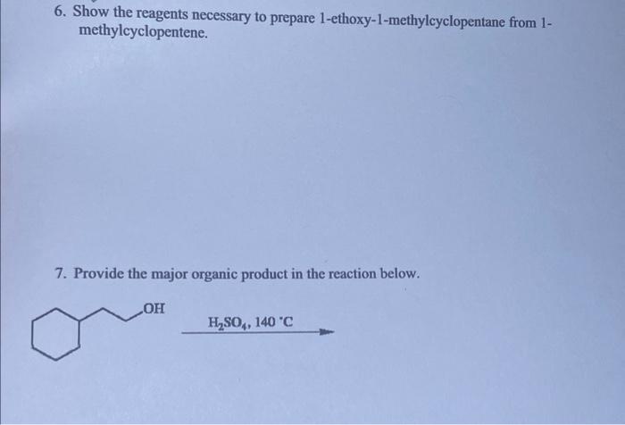 Solved 6. Show the reagents necessary to prepare | Chegg.com