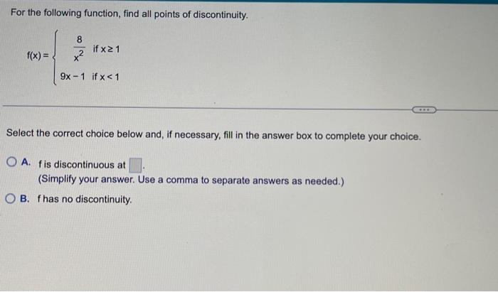 Solved For the following function, find all points of | Chegg.com