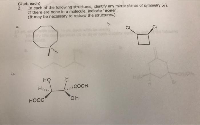 Solved (1 pt. each) 2. In each of the following structures, | Chegg.com