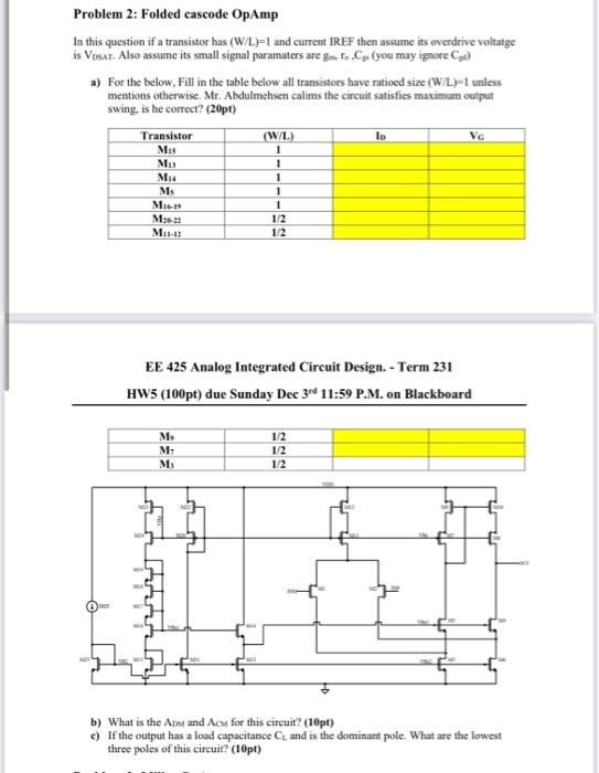 Problem 2: Folded cascode OpAmp In this question if a | Chegg.com