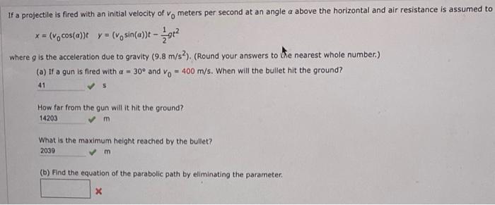 Solved If a projectile is fired with an initial velocity of | Chegg.com