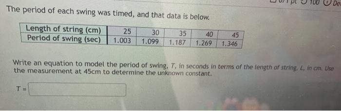 Solved De. The period of each swing was timed, and that data | Chegg.com