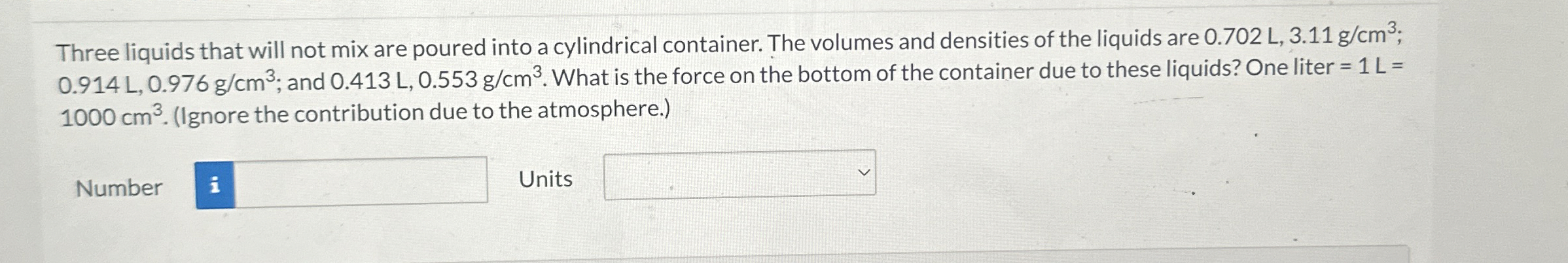 Solved Three liquids that will not mix are poured into a | Chegg.com