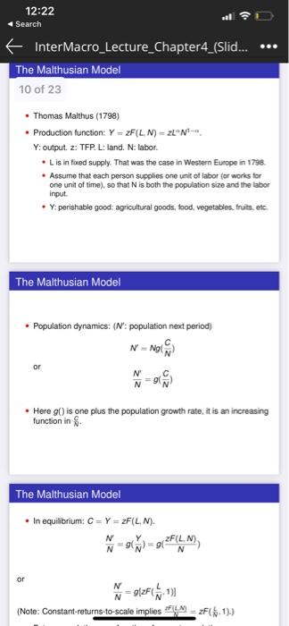 Solved 1. In the Malthusian model, suppose that the quantity | Chegg.com