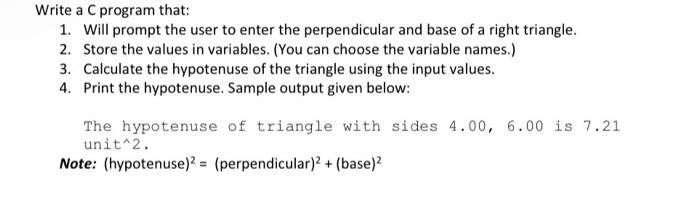 Solved Write a C program that: 1. Will prompt the user to | Chegg.com