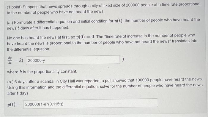 Solved (1 point) Suppose that news spreads through a city of | Chegg.com