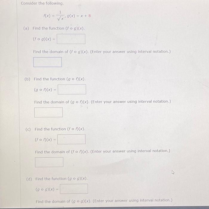 Solved Consider the following. f(x)=x1,g(x)=x+8 (a) Find the | Chegg.com