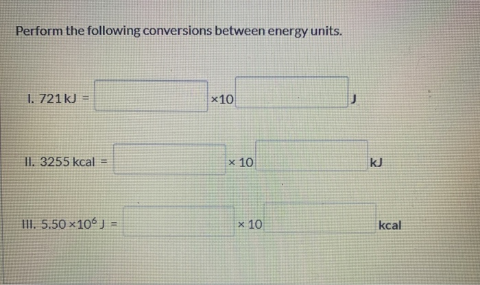 Solved Perform the following conversions between energy | Chegg.com