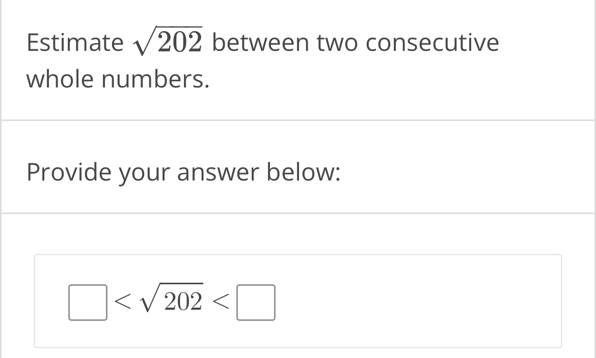Solved Estimate 2022 ﻿between two consecutive whole | Chegg.com
