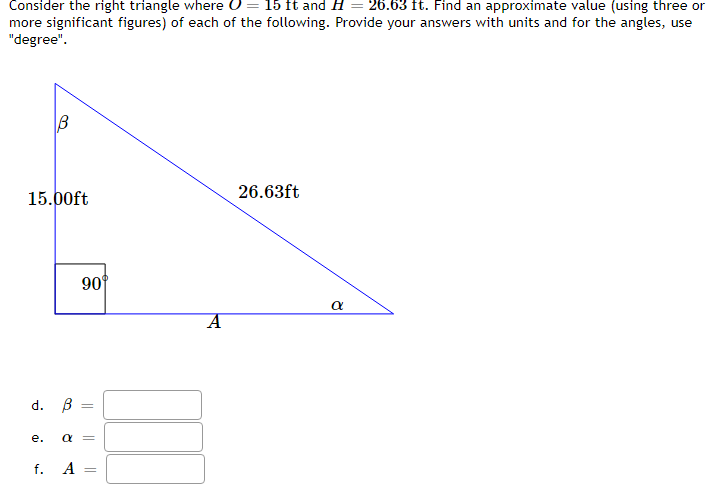 Solved Consider the right triangle where O=15ft ﻿and | Chegg.com