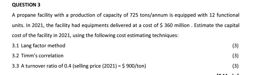 Solved A propane facility with a production of capacity of | Chegg.com