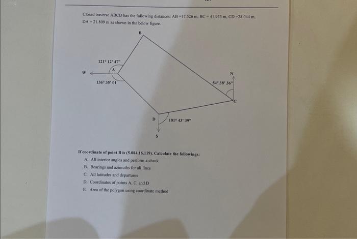 Solved Closed traverse ABCD has the following Aistances: | Chegg.com