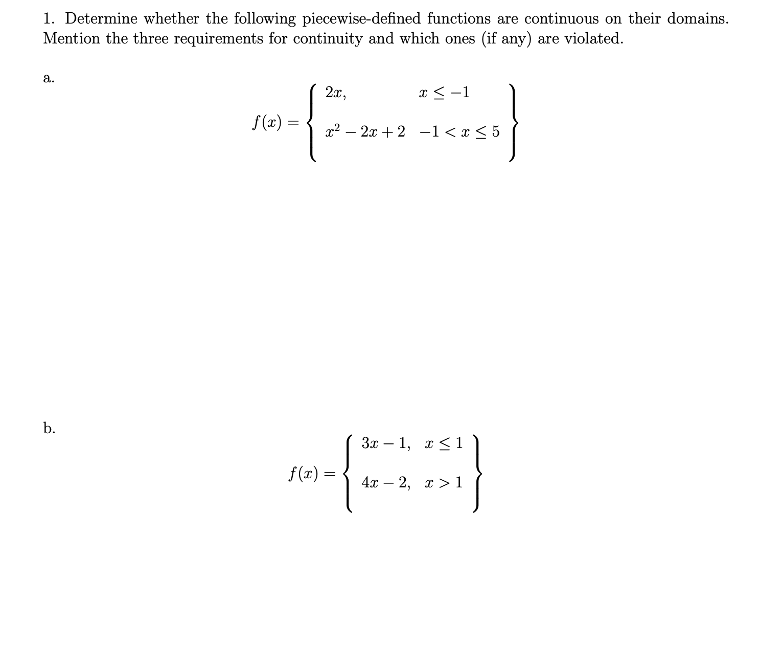 Solved Determine whether the following piecewise-defined | Chegg.com