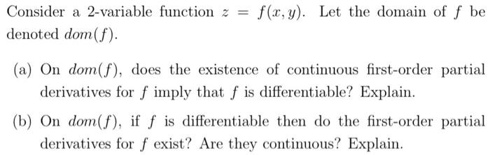 Solved Consider a 2-variable function z=f(x,y). Let the | Chegg.com