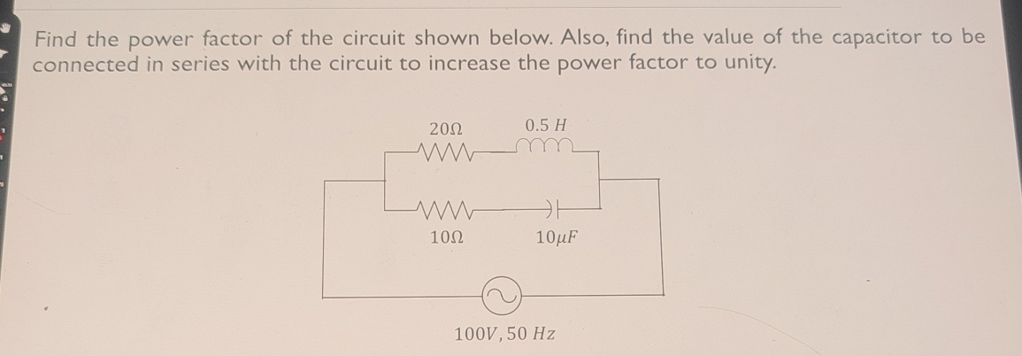 Solved Find the power factor of the circuit shown below. | Chegg.com
