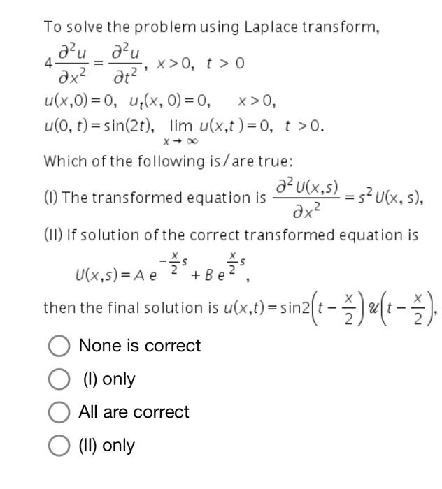 Solved To Solve The Problem Using Laplace Transform 