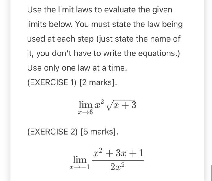 Solved Use the limit laws to evaluate the given limits | Chegg.com