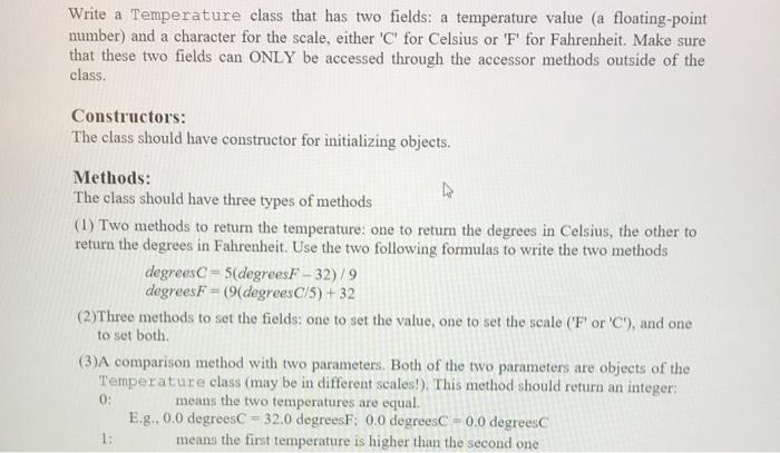 Solved Write a Temperature class that has two fields: a | Chegg.com