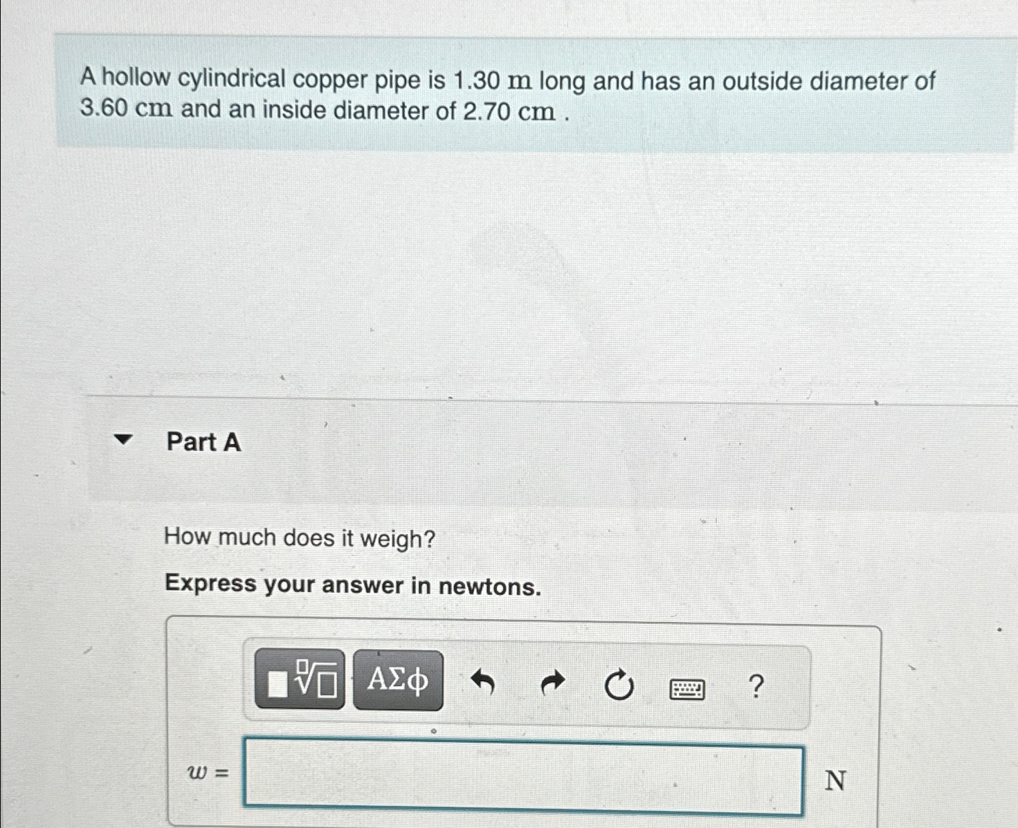Solved A hollow cylindrical copper pipe is 1.30m ﻿long and | Chegg.com