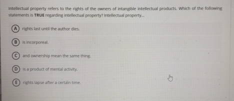Solved Intellectual property refers to the rights of the | Chegg.com