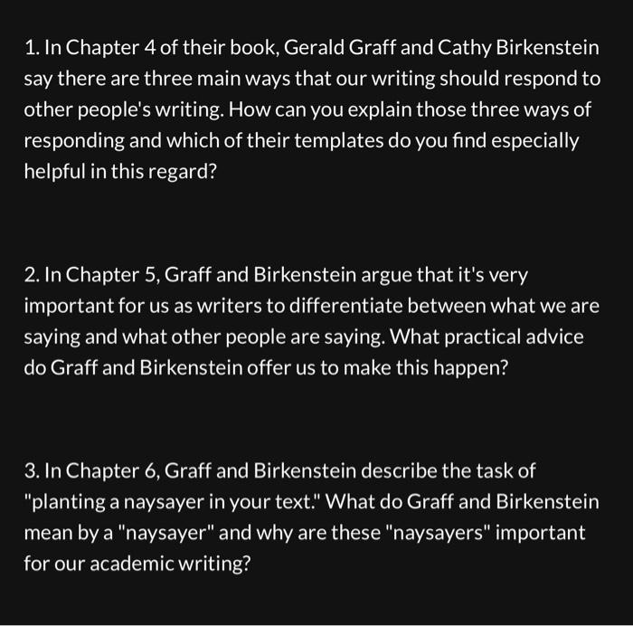 1. In Chapter 4 of their book, Gerald Graff and Cathy | Chegg.com