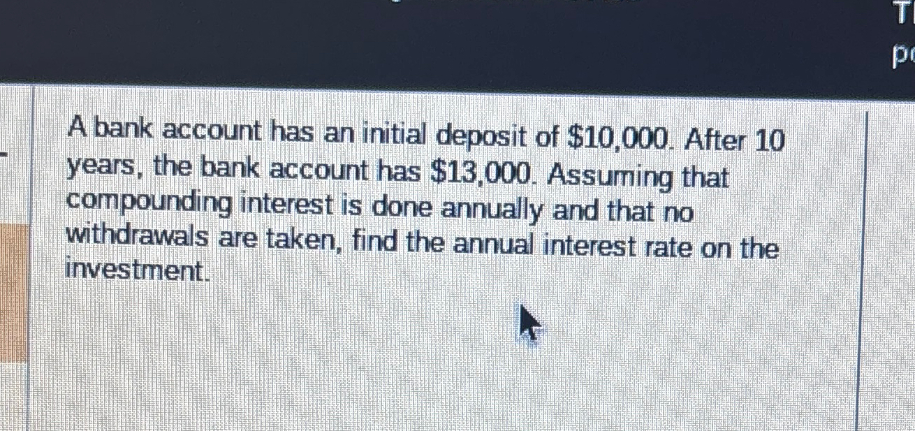A bank account has an initial deposit of $10,000. | Chegg.com